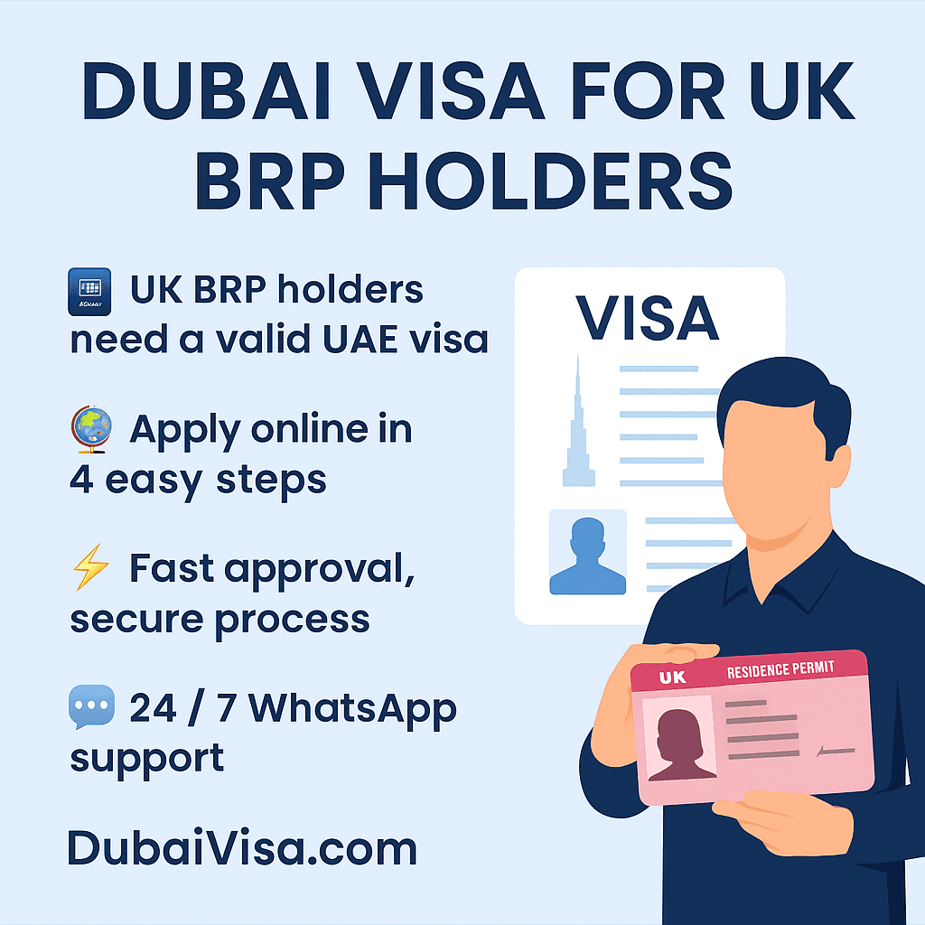 UK BRP holders need a Dubai visa – apply at DubaiVisa.com.